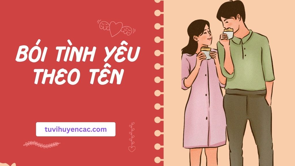 Bói Tình Yêu Theo Tên Cực Chính Xác - Tử Vi Hàng Ngày - Bói Tarot ...